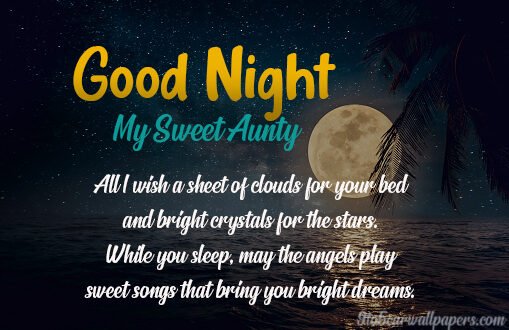 Good Night Aunt Quotes Sayings - 9to5 Car Wallpapers
